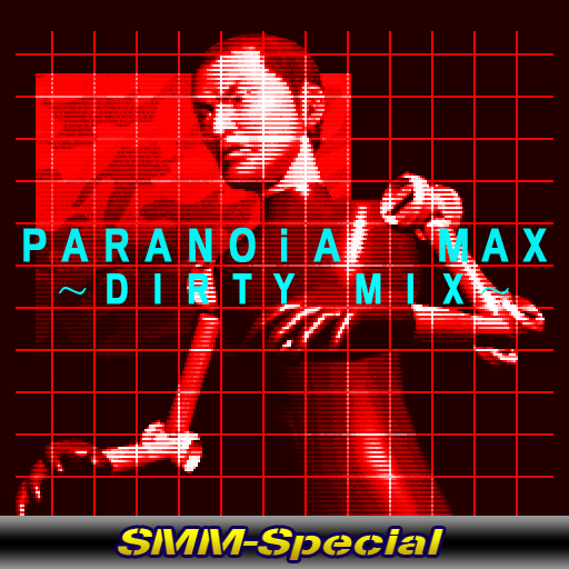 PARANOiA MAX~DIRTY MIX~(SMM-Special) - DanceDanceRevolution X (PS2) (Japan) - Simfiles - ZIv
